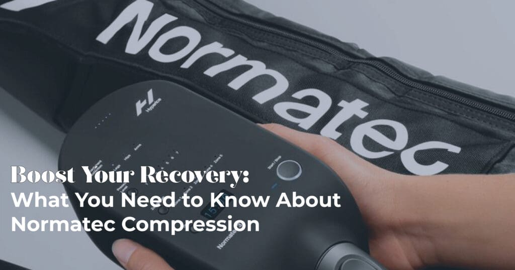 Boost Your Recovery: What You Need to Know About Normatec Compression ...